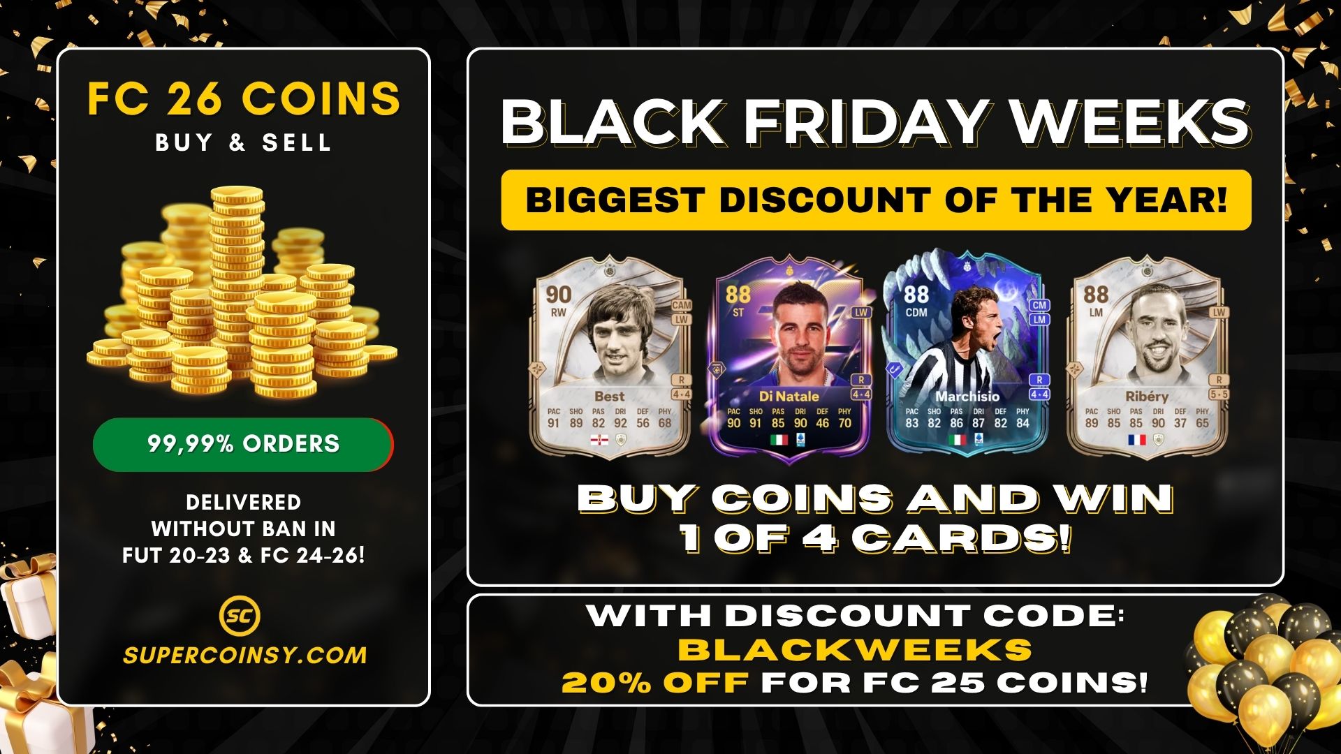 BLACK FRIDAY WEEKS PROMO - FC 26 - UK - SuperCoinsy