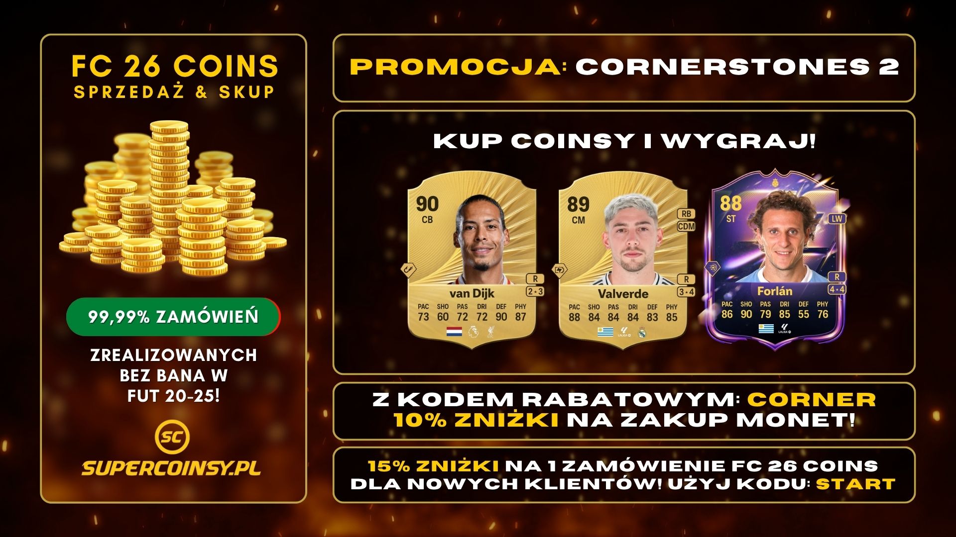 PROMOCJA CORNERSTONES 2 - FC 26 - SuperCoinsy